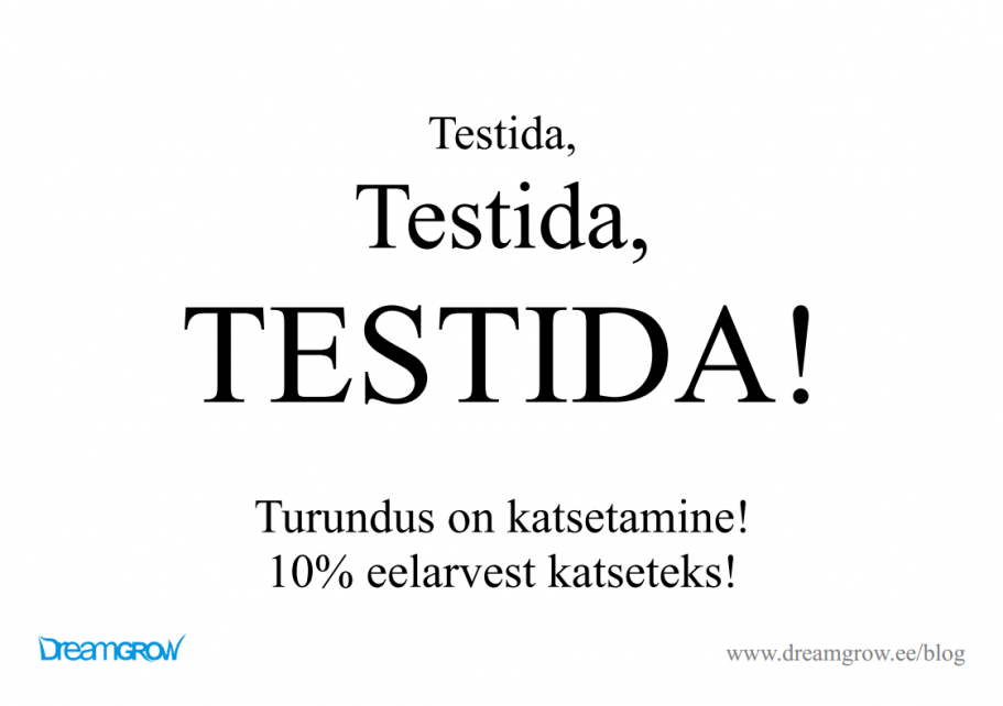 Eksperimenteeri! - Dreamgrow Digital